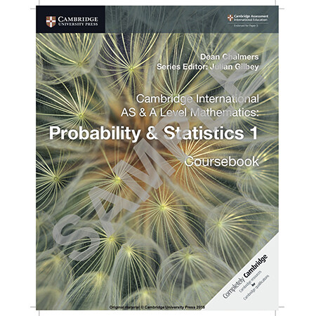Cambridge International AS & A Level Mathematics: Probability & Statistics 1 Coursebook (ISBN ...